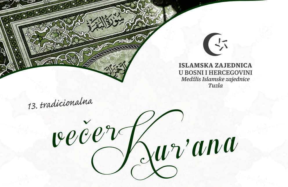 13. tradicionalna Večer Kur'ana - Medžlis Islamske zajednice Tuzla